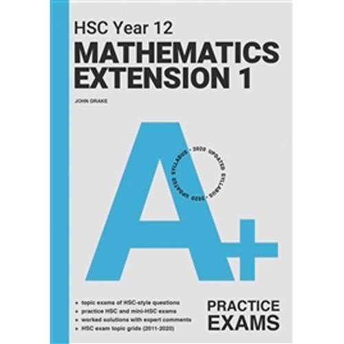 9780170459259 - A+ Mathematics Extension 1 HSC Yr 12 Practice Exams NSW ...