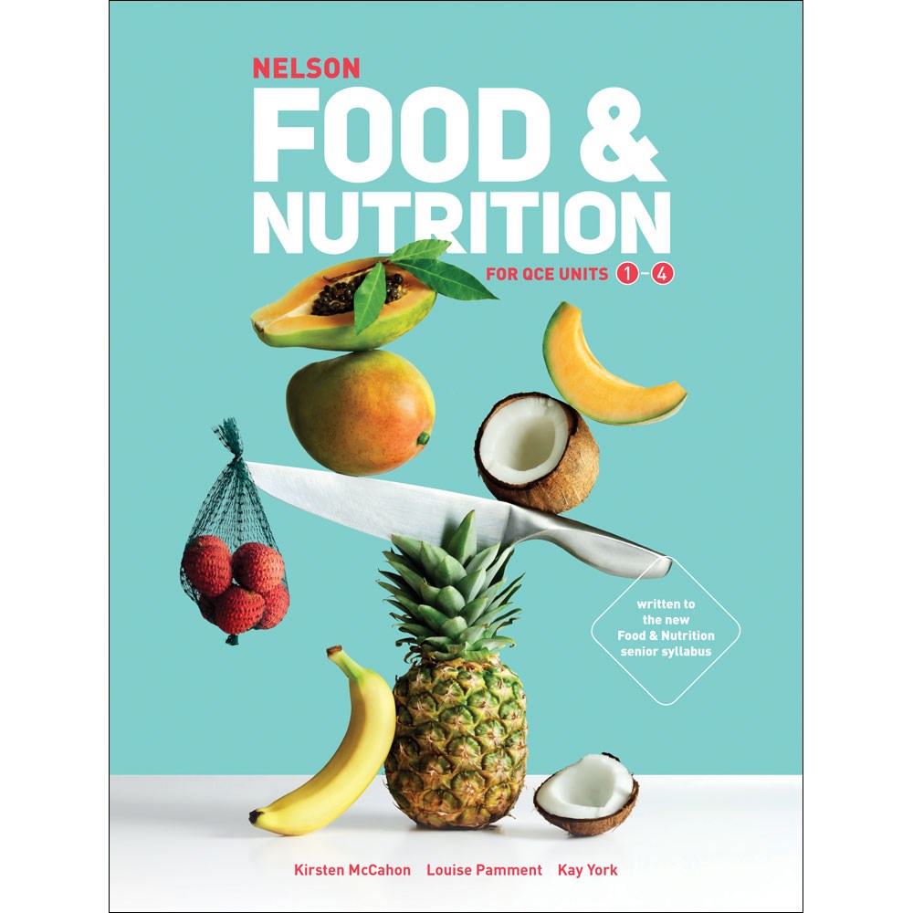 9780170418560 - Nelson Food & Nutrition QCE Student Book - Kookaburra ...